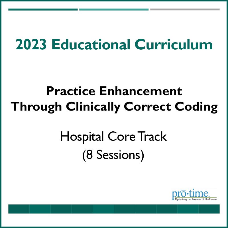 2023 Practice Enhancement Through Clinically Correct Coding Sessions ...